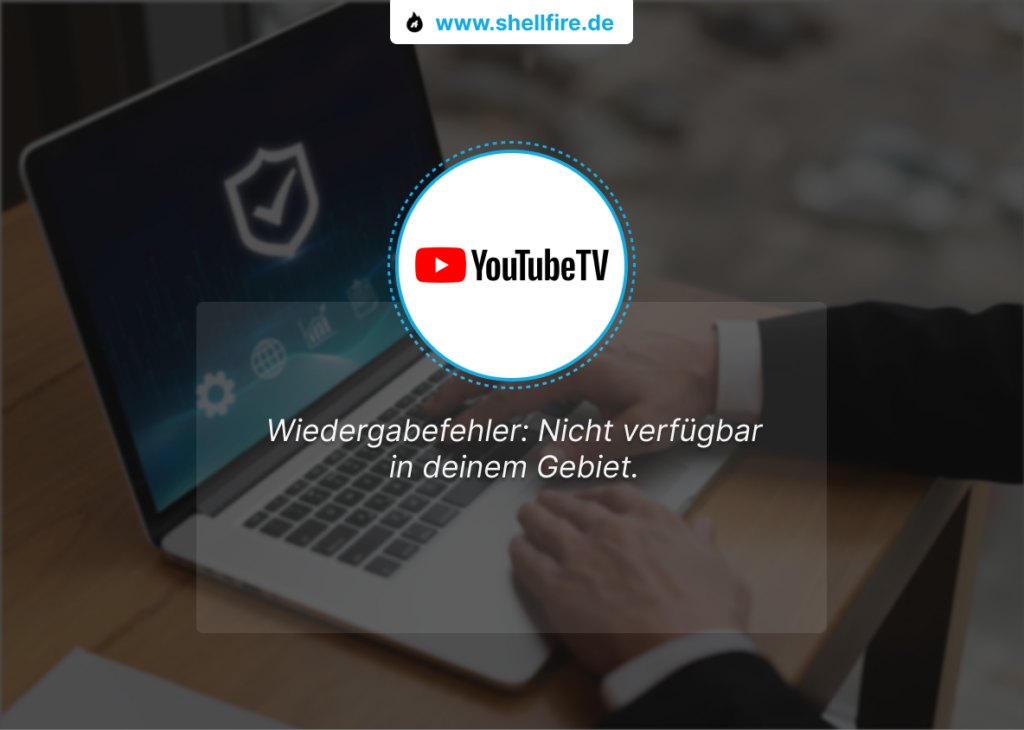 [BEHOBEN] YouTube TV in Deutschland - Shellfire Blog